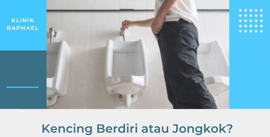 Lebih Baik Kencing Berdiri atau Jongkok? Ini Penjelasannya